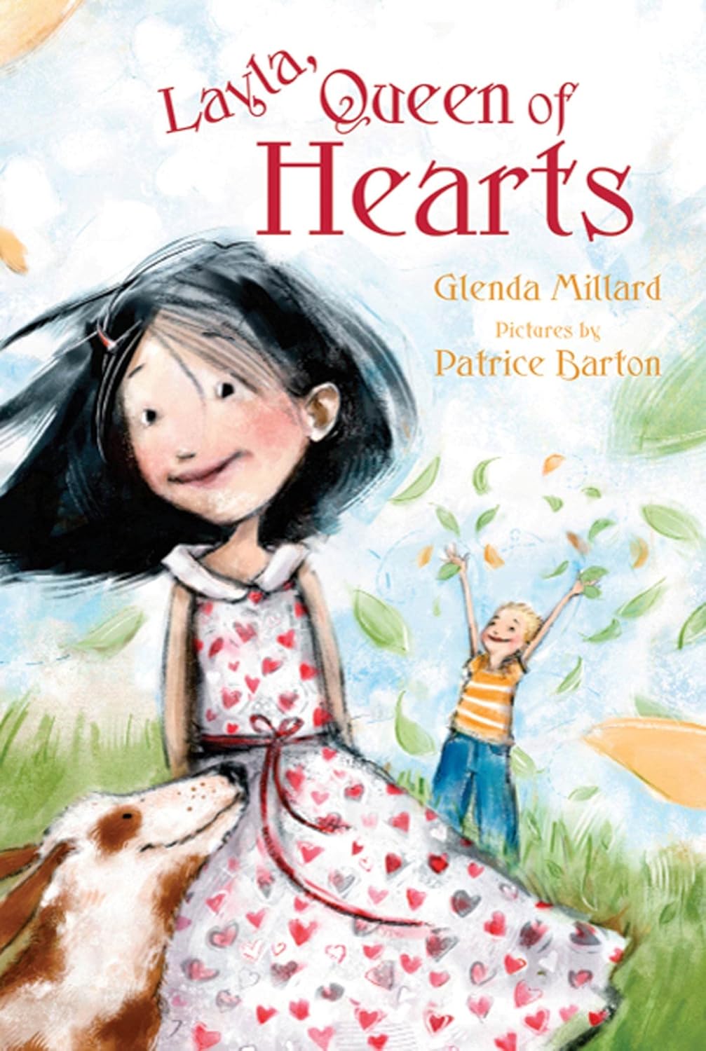 Layla, Queen of Hearts: Millard, Glenda, Barton, Patrice: 9780374343606 ...