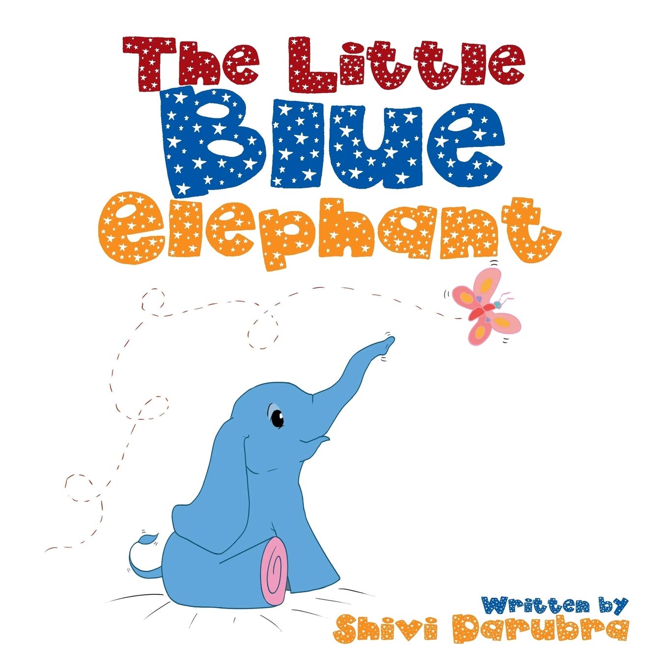 The Little Blue Elephant: Darubra, Shivi: 9781524530136: Amazon.com: Books