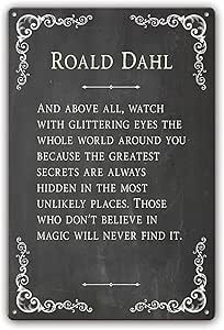 Amazon.com: Roald Dahl Quotes Metal Tin Sign Wall Art Prints Poster ...