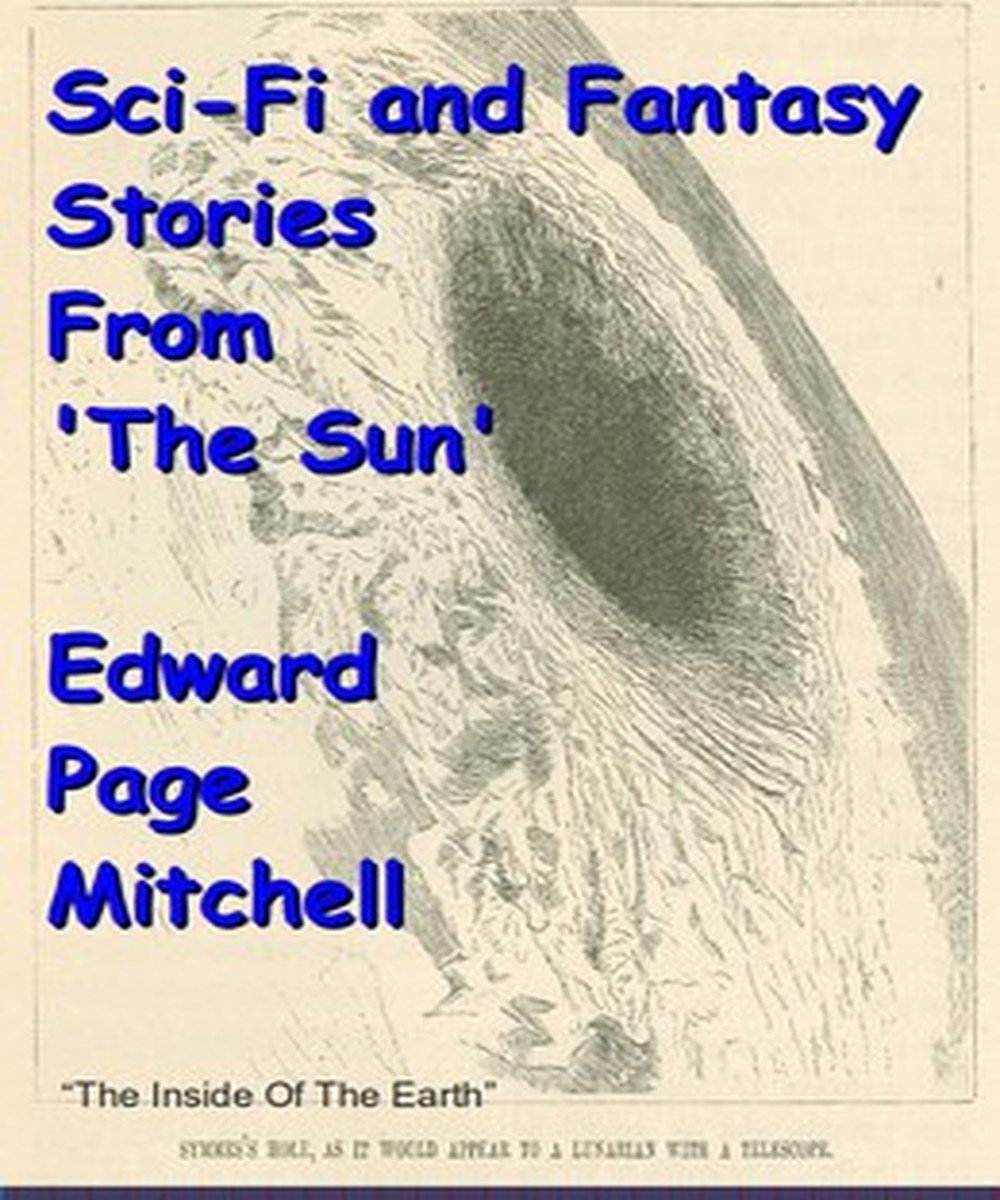 Sci-Fi and Fantasy Stories From 'The Sun' - Kindle edition by Edward ...