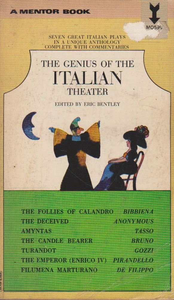The Genius of the Italian Theater: Seven Great Italian Plays in a ...