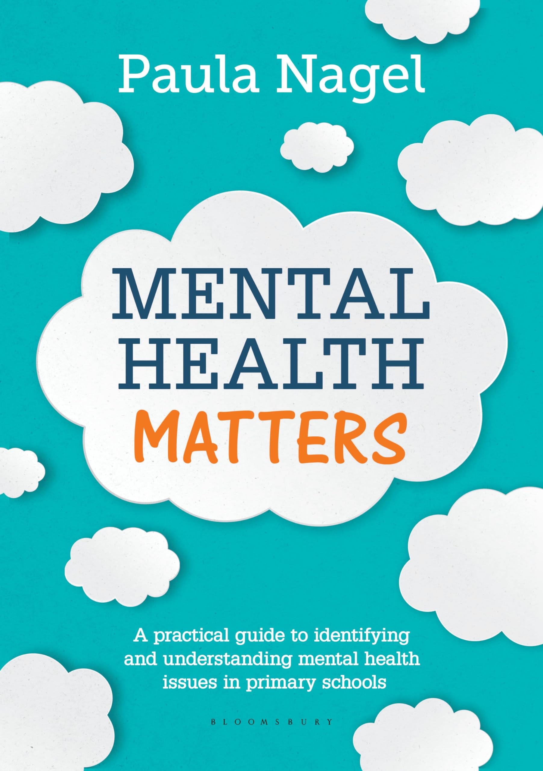 Mental Health Matters: A practical guide to identifying and ...