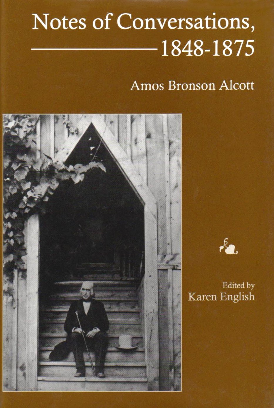 Notes of Conversations, 1848-1875: Amos Bronson Alcott: Alcott, Amos B ...