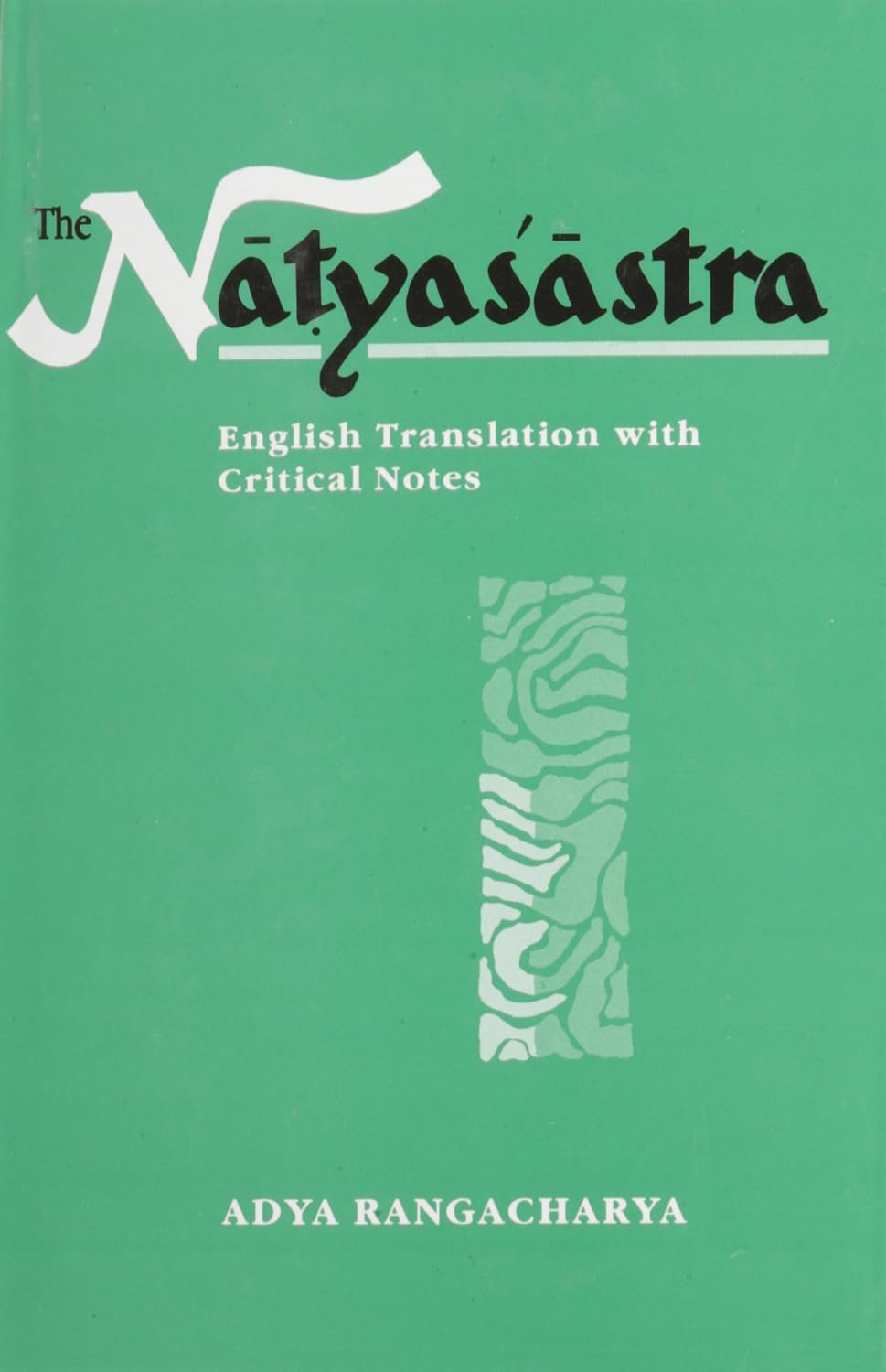 Buy The Natyasastra: English Translations With Critical Notes Book ...