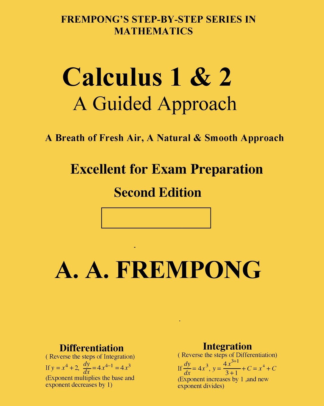 Calculus 1 & 2: A Guided Approach: Frempong, A a: 9781946485328: Amazon ...