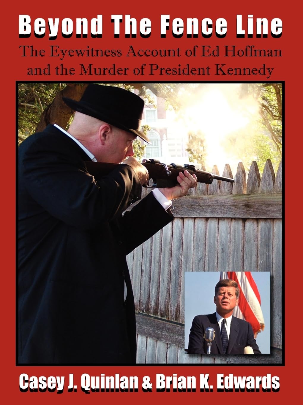 Amazon.com: Beyond the Fence Line: The Eyewitness Account of Ed Hoffman ...