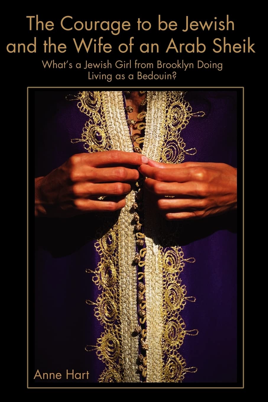 The Courage to Be Jewish and the Wife of an Arab Sheik: What's a Jewish ...