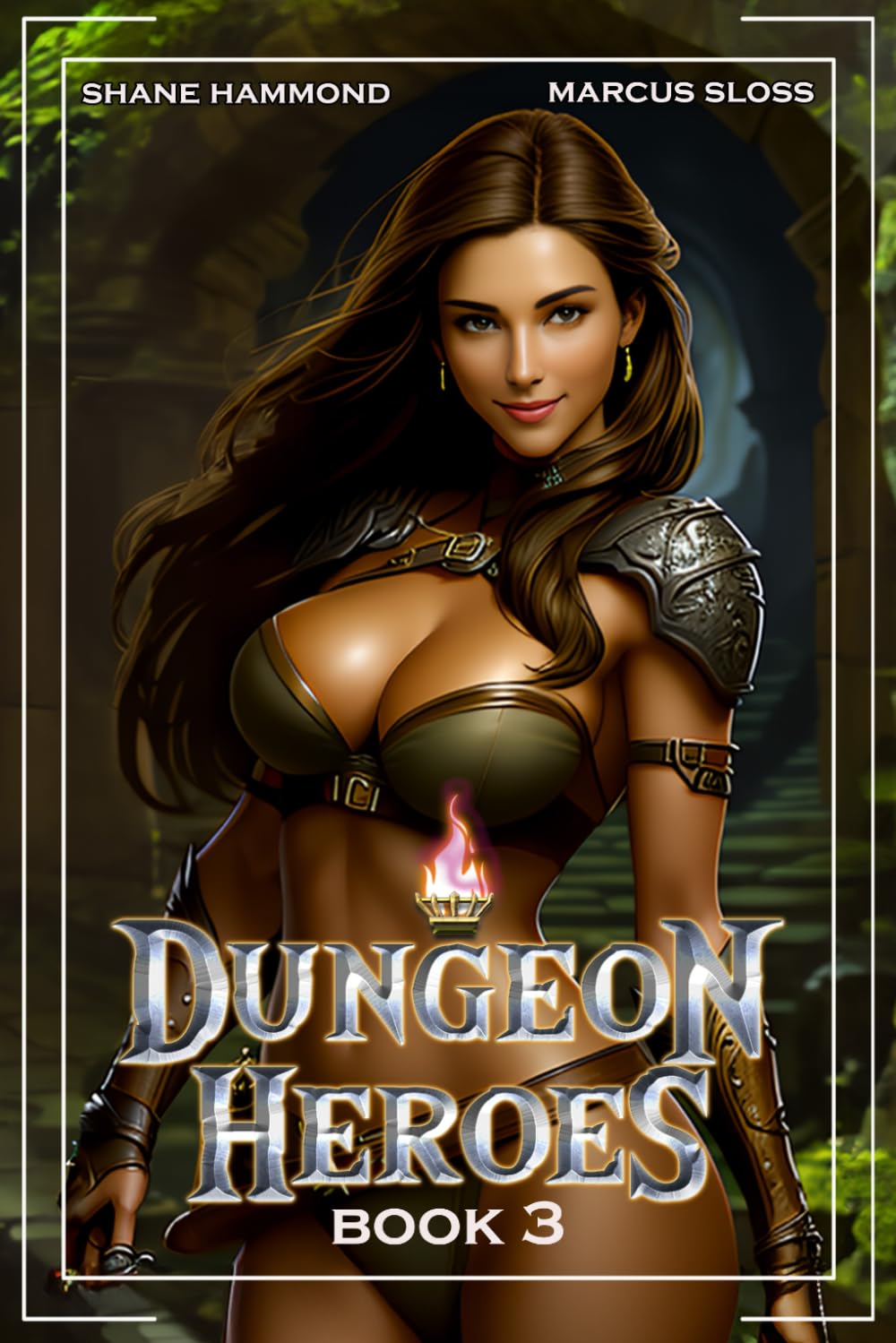 Dungeon Heroes 3: A LitRPG Progression Fantasy (Path of Progression): Hammond, Shane, Sloss ...