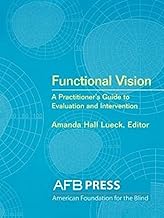 Understanding Functional Vision Loss: Symptoms, Causes, And Treatment ...