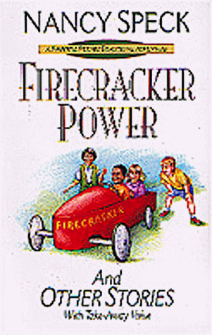Firecracker Power: And Other Stories (The Fairfield Friends Devotional ...