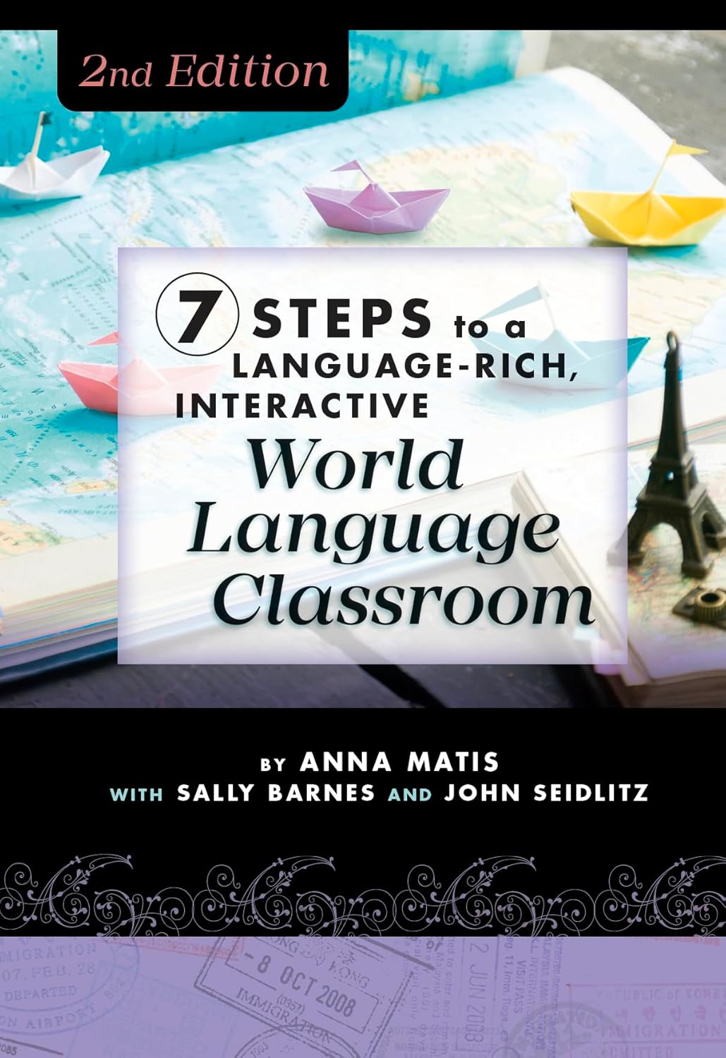7 Steps to a Language-Rich Interactive World Language Classroom: Anna ...
