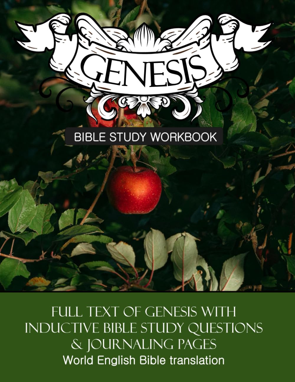 Genesis Inductive Bible Study Workbook: Full text of Genesis with ...