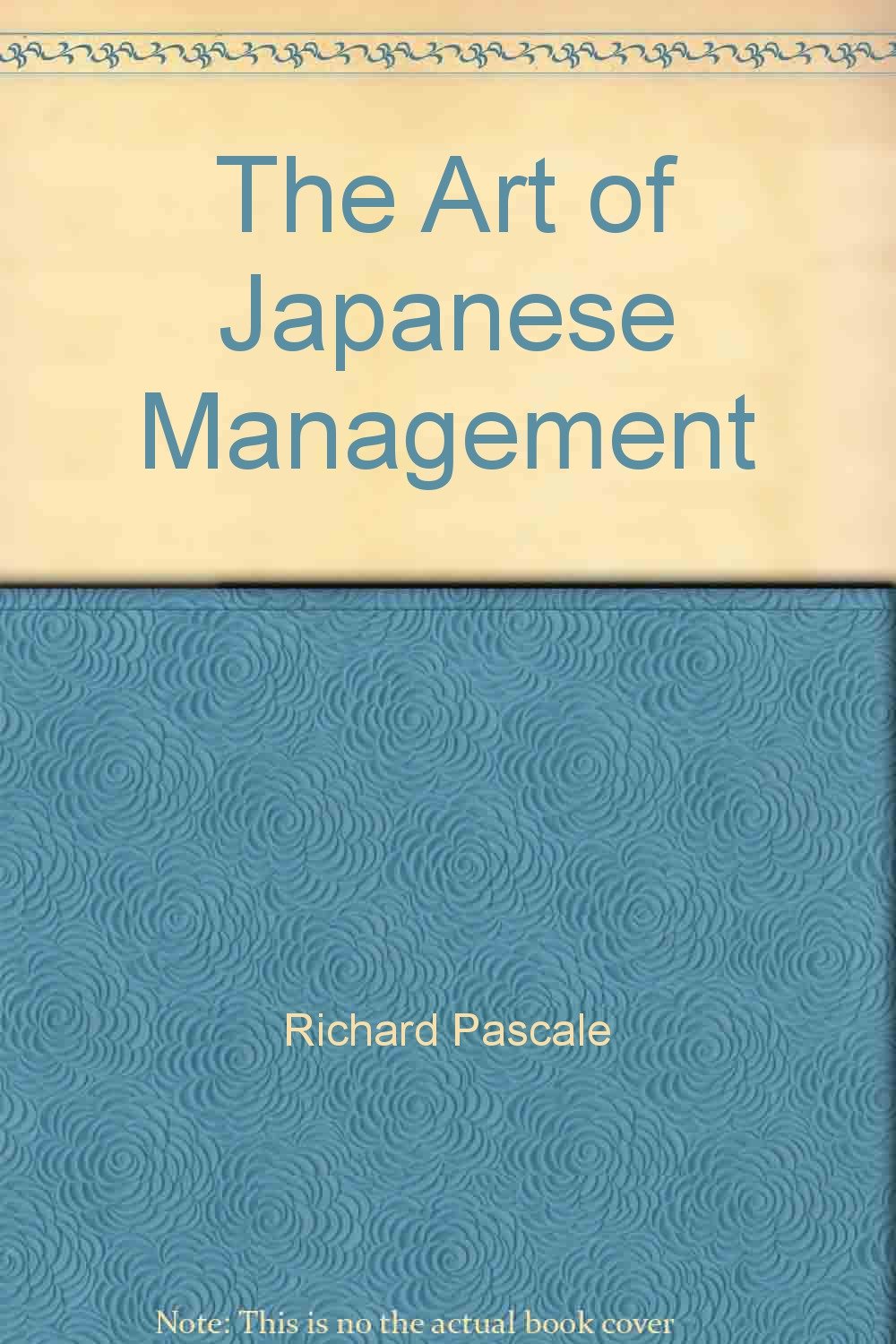Amazon.com: The Art of Japanese Management: 9780788777424: Richard ...