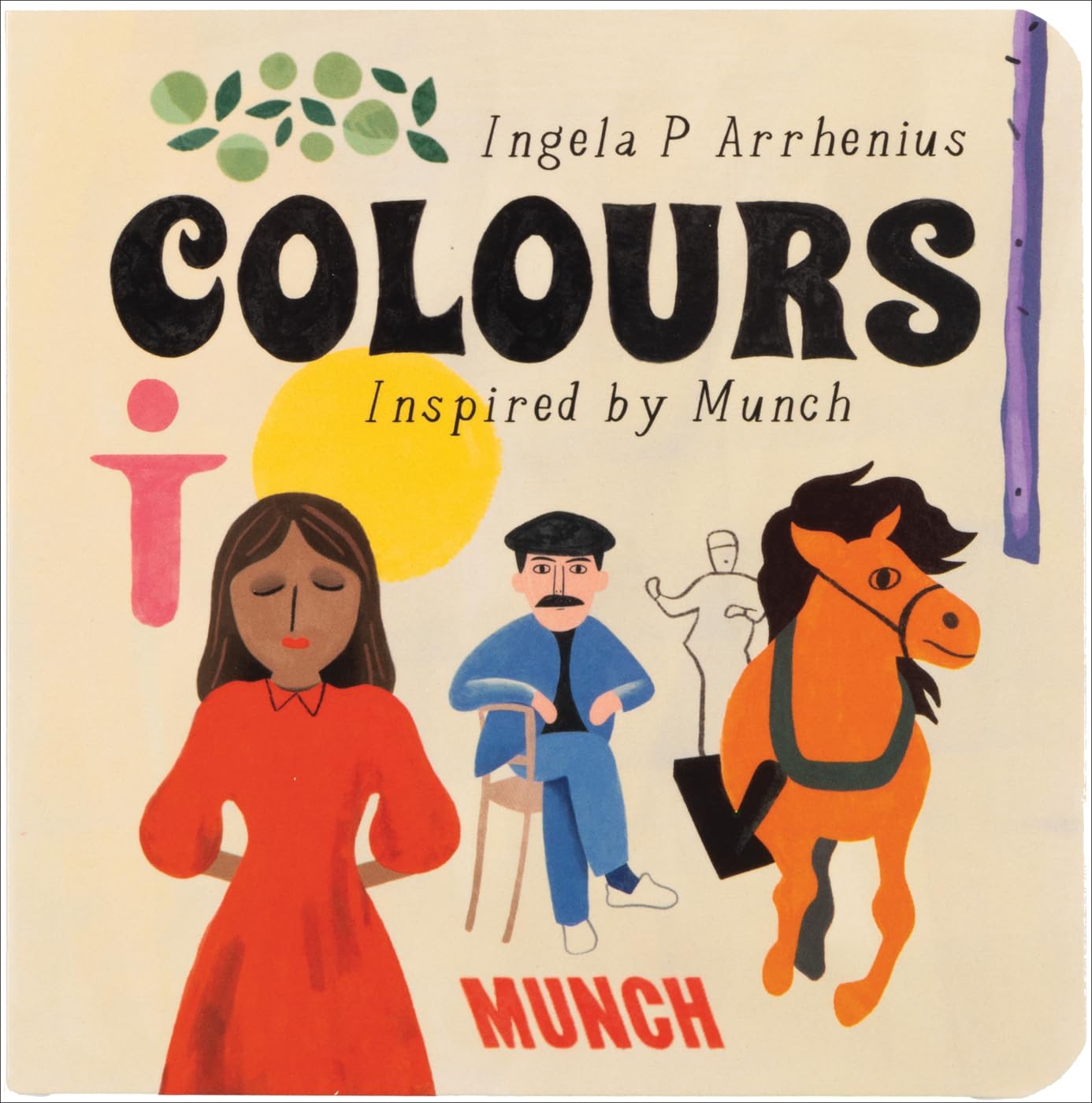 Colours: Inspired by Edvard Munch (My First Books: Inspired by Edvard ...
