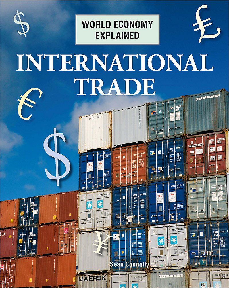 Amazon | International Trade (World Economy Explained) | Connolly, Sean ...