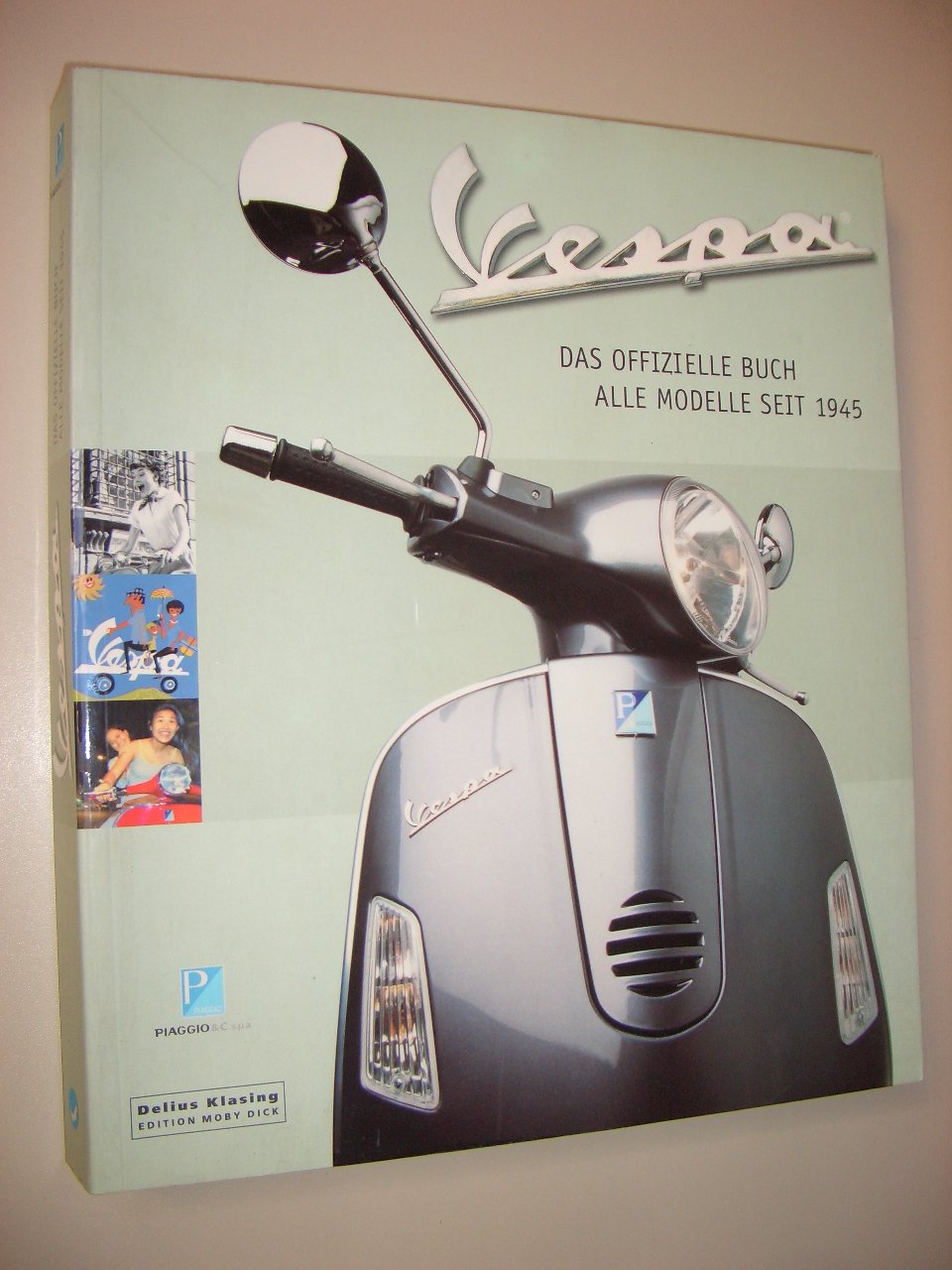 Amazon.com: Vespa. Das offizielle Buch - alle Modelle seit 1945 ...