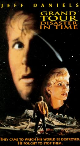Grand Tour: Disaster in Time [VHS] : Jeff Daniels, Ariana Richards ...