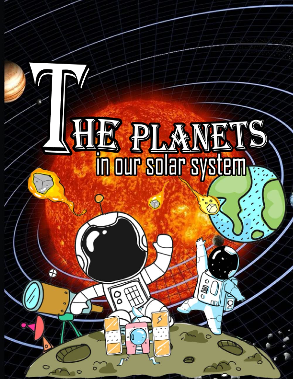 Buy THE PLANETS IN OUR SOLAR SYSTEM: Coloring book, book full of ...