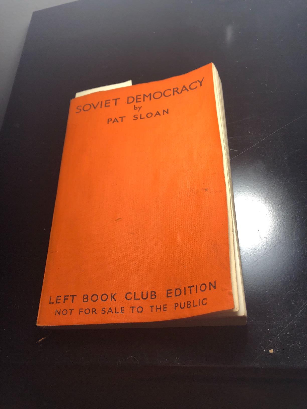 Soviet Democracy: Sloan, Pat: 9781092297394: Amazon.com: Books
