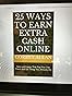 Amazon.com: 25 Ways to Earn Extra Cash Online: Sites and Apps That Pay ...