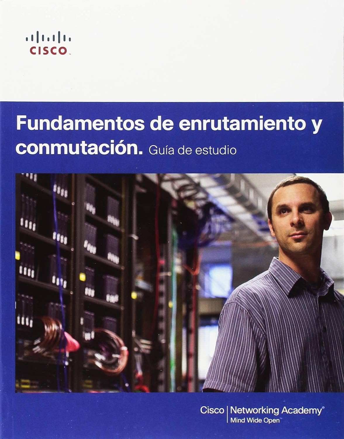 Amazon.com: FUNDAMENTOS DE ENRUTAMIENTO Y CONMUTACIÓN: 9788490354742 ...