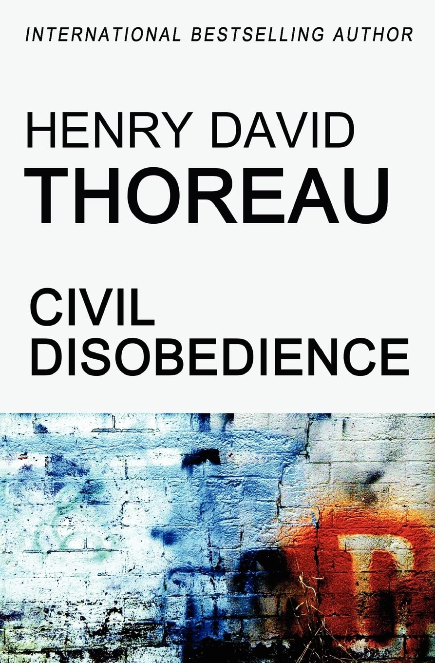 Amazon.com: Civil Disobedience: 9781453621707: Thoreau, Henry David: Books
