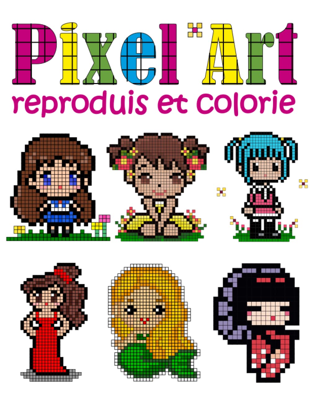 Buy Pixel Art - Reproduis et Colorie: Personnage filles : Pixels à ...