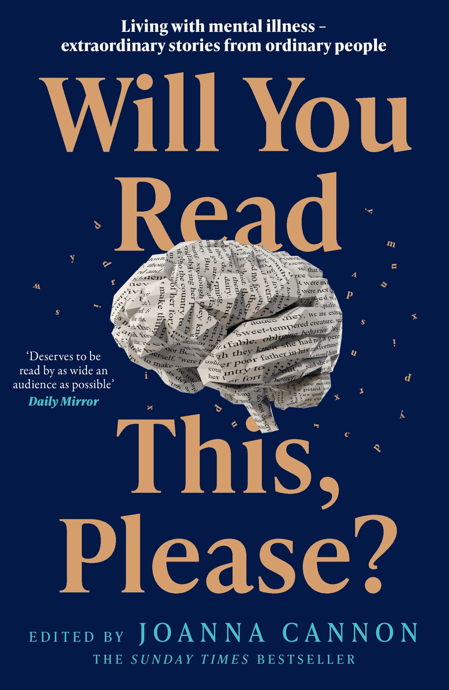 Will You Read This, Please?: Life-changing stories edited by the Sunday ...