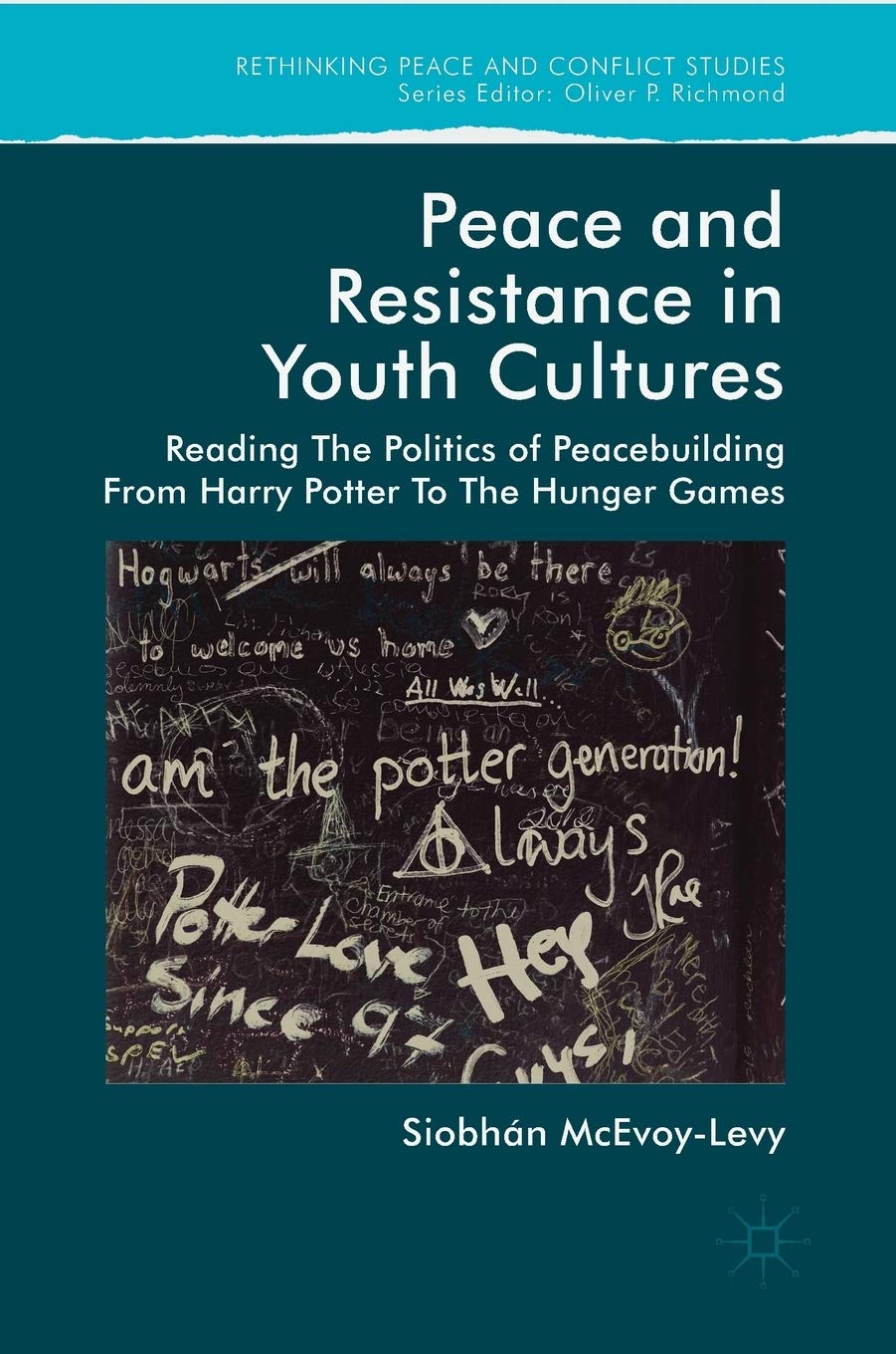 Peace and Resistance in Youth Cultures: Reading the Politics of ...