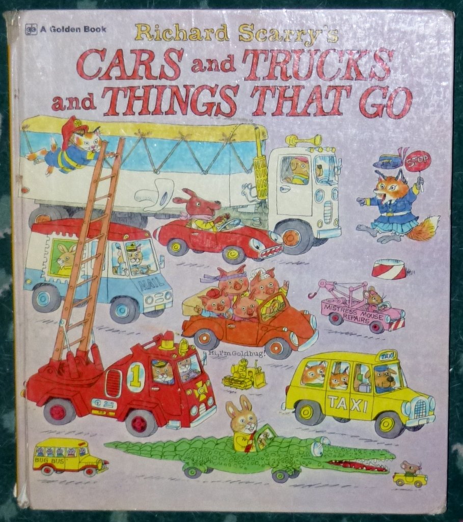 By Richard Scarry - Richard Scarry's Cars and Trucks and Things That Go ...