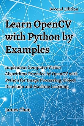 Amazon | Learn OpenCV with Python by Examples: Implement Computer Vision Algorithms Provided by ...