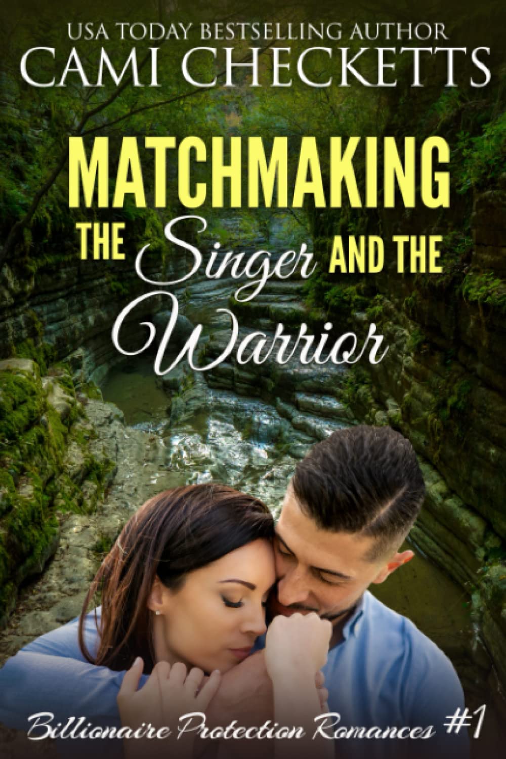 Matchmaking the Singer and the Warrior (Billionaire Protection Romances ...