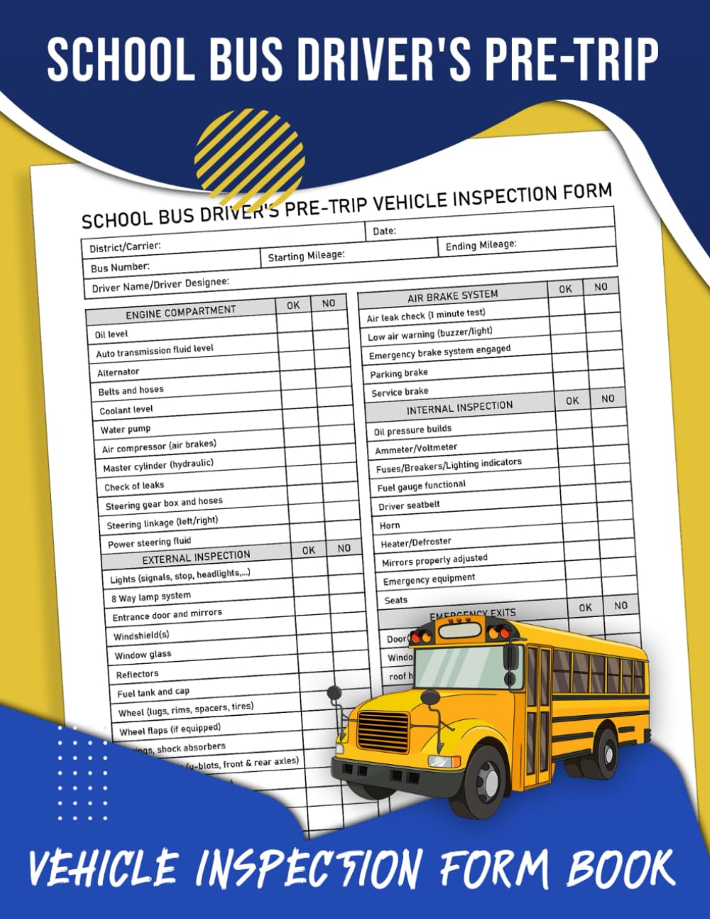 School Bus Driver's Pre-Trip Vehicle Inspection Form Book: Editions ...