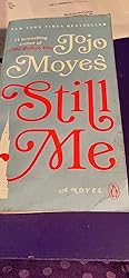 Amazon.com: Still Me: A Novel (Me Before You Trilogy Book 3) eBook ...