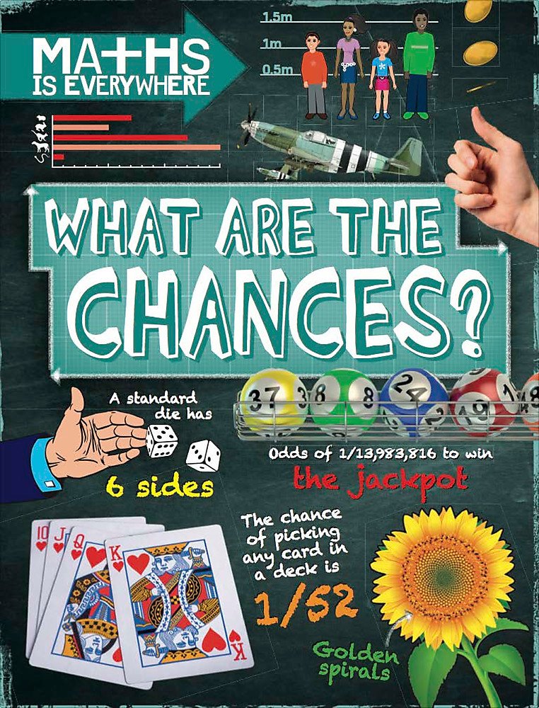 What Are the Chances? (Maths Is Everywhere): 9781445149479: Amazon.com ...