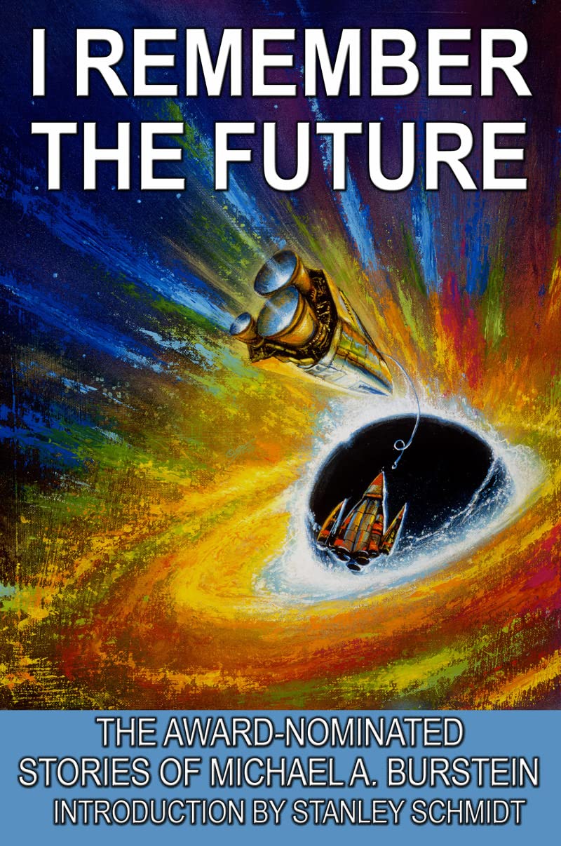 Amazon.com: I Remember the Future: The Award-Nominated Stories of ...