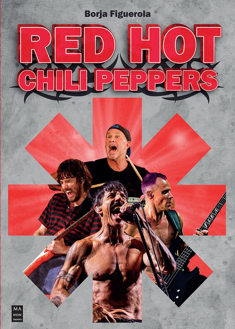 Red Hot Chili Peppers (-) (Spanish Edition): Cordoba, Carlos, Figuerola ...