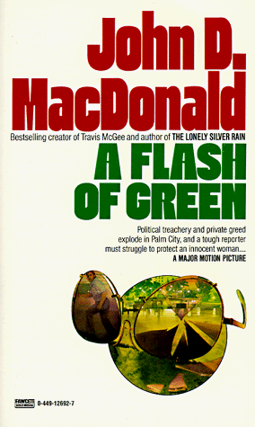 A Flash of Green: MacDonald, John D.: 9780449126929: Amazon.com: Books