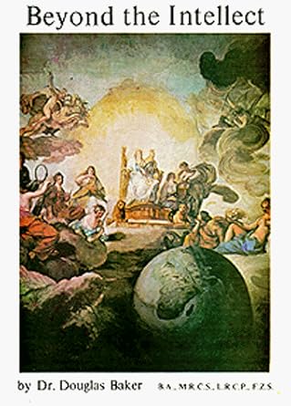 Amazon | Beyond the Intellect | Baker, Douglas | Occult
