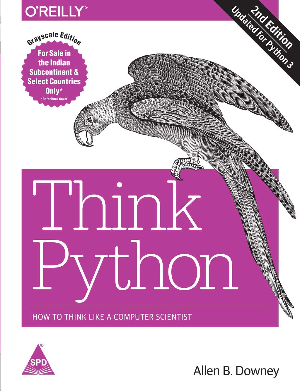 Think Python: How to Think Like a Computer Scientist : Allen B. Downey ...