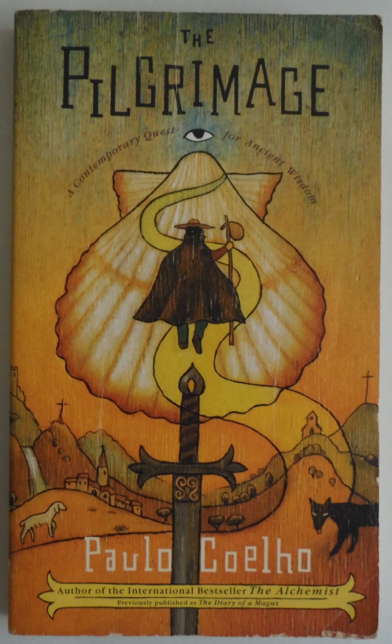 The Pilgrimage: A Contemporary Quest for Ancient Wisdom: Paulo Coelho ...