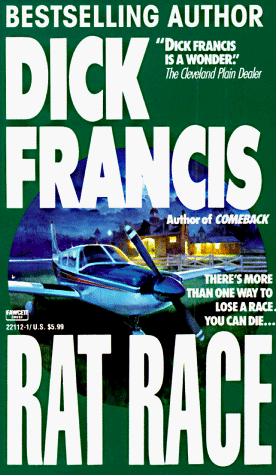 Amazon.com: Rat Race: 9780449221129: Francis, Dick: Books