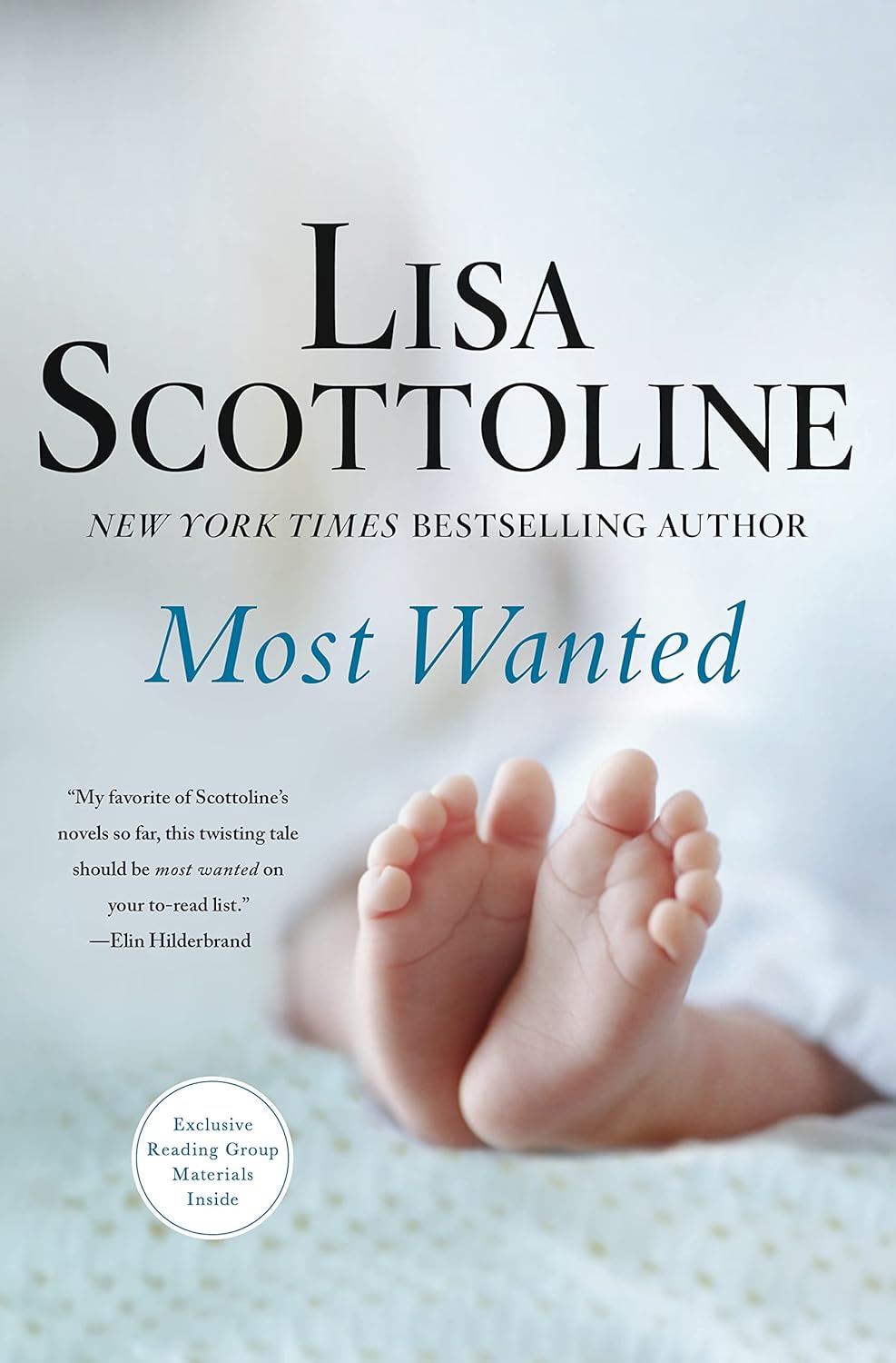 Amazon.com: Most Wanted: 9781250010131: Scottoline, Lisa: Books