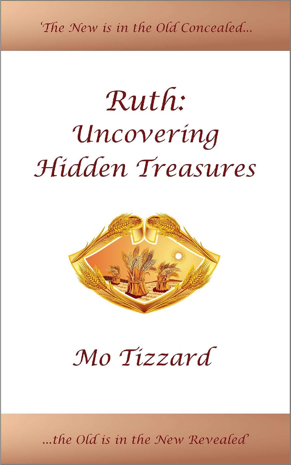 Ruth: Uncovering Hidden Treasures: Tizzard, Mo: 9780956624963: Amazon ...