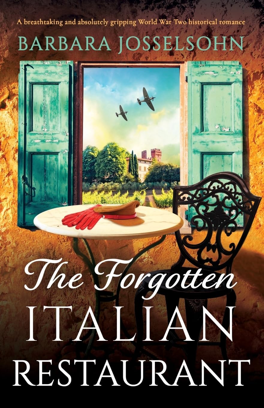 Amazon.com: The Forgotten Italian Restaurant: A breathtaking and absolutely gripping World War ...