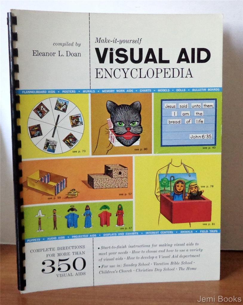 Make It Yourself Visual Aid Encyclopedia - Complete Directions For More ...