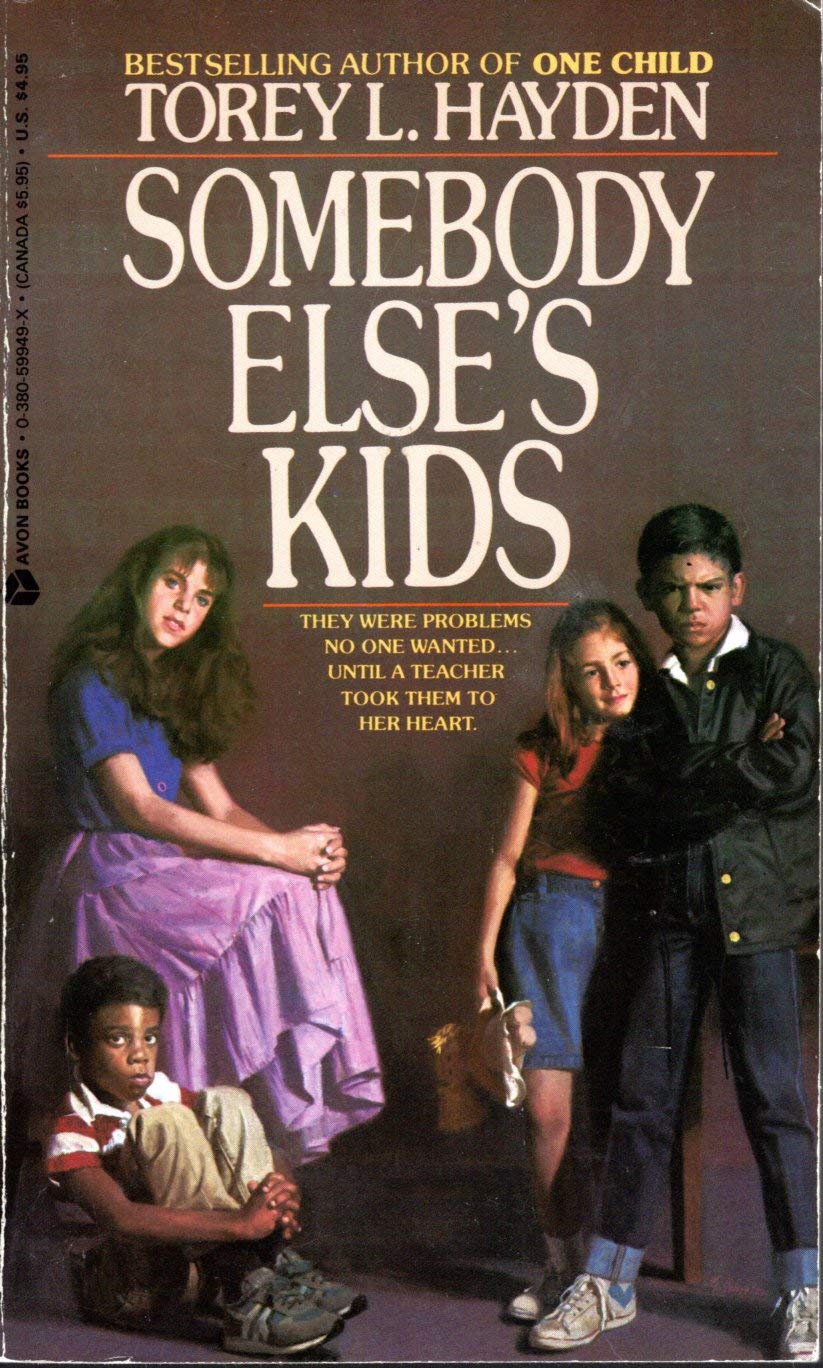 Somebody Else's Kids : Hayden, Torey: Amazon.ca: Books
