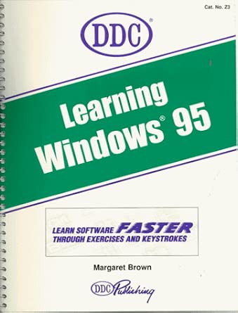 Learning Windows 95: Brown, Margaret: 9781562432331: Amazon.com: Books