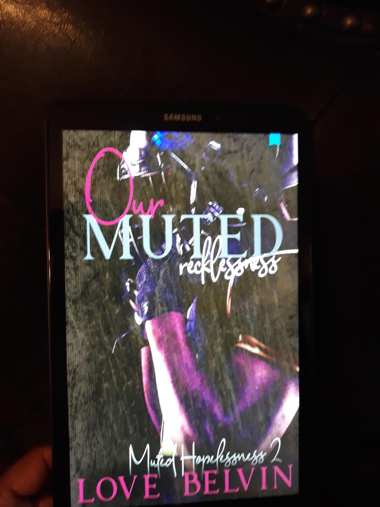 Our Muted Recklessness (Muted Hopelessness Book 2) - Kindle edition by ...