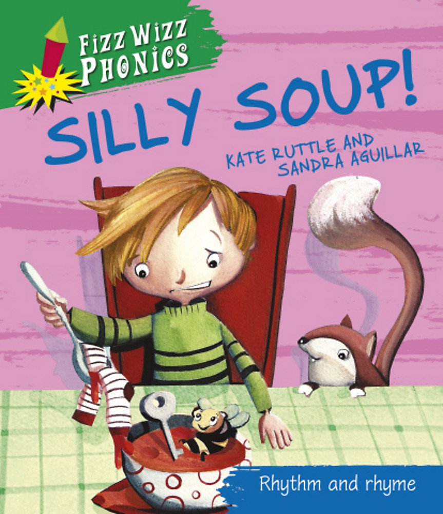 Silly Soup! : Ruttle, Kate: Amazon.es: Libros